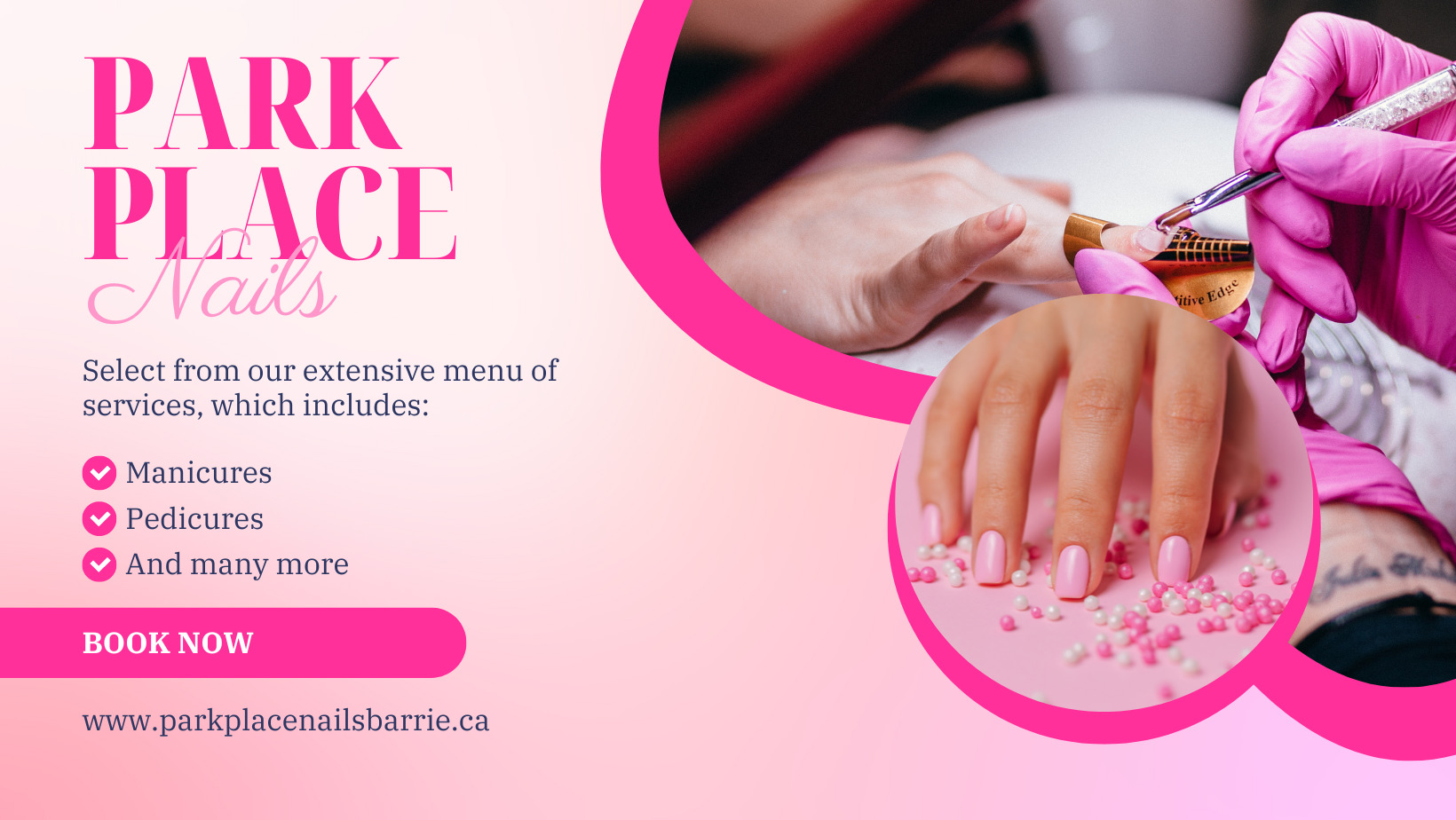 Park Place Nails Salon | Professional Nail Salon in Barrie